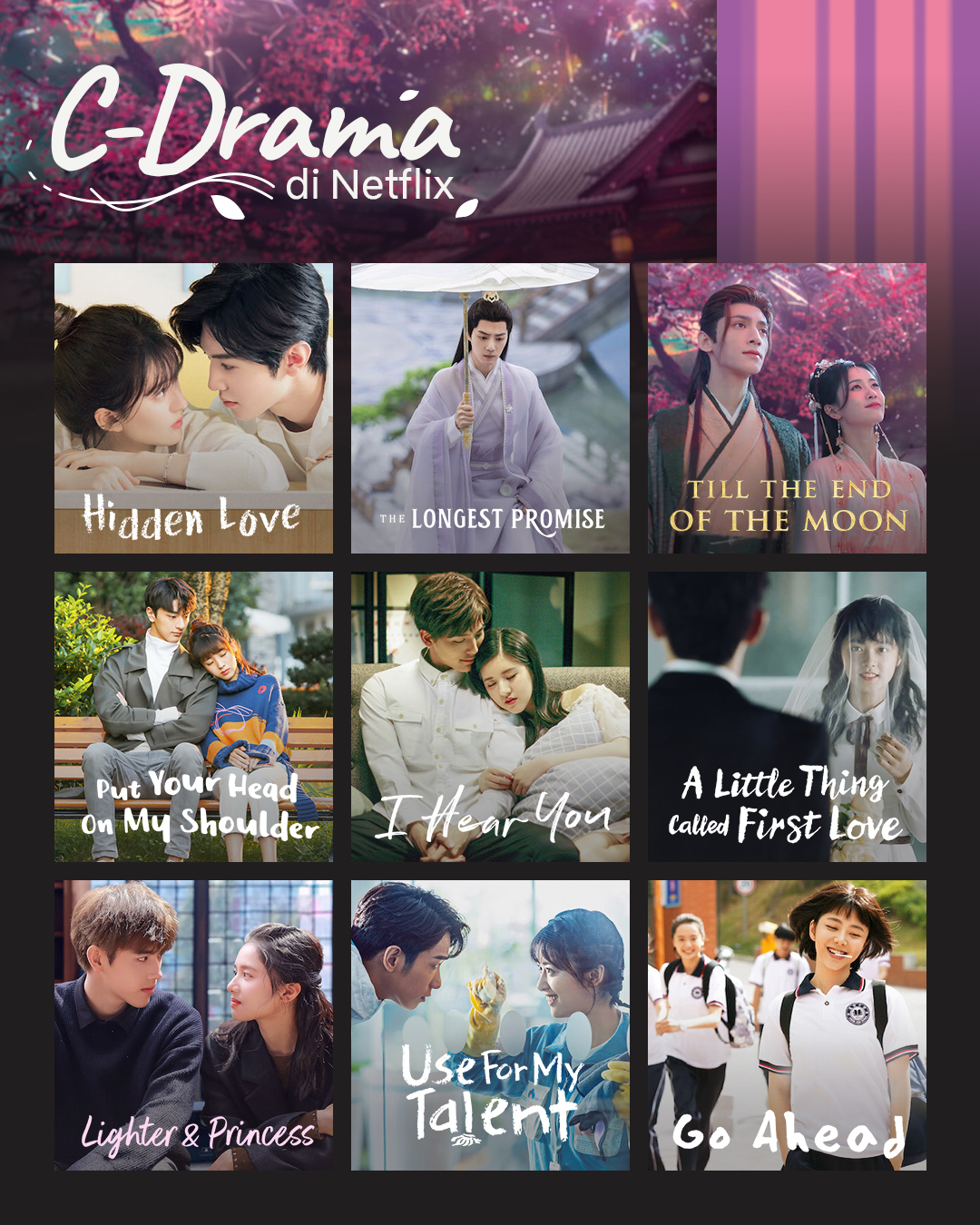 Netflix Indonesia on Twitter: "Tandain dulu nih guys, judul-judul C-drama yang ada di Netflix ...