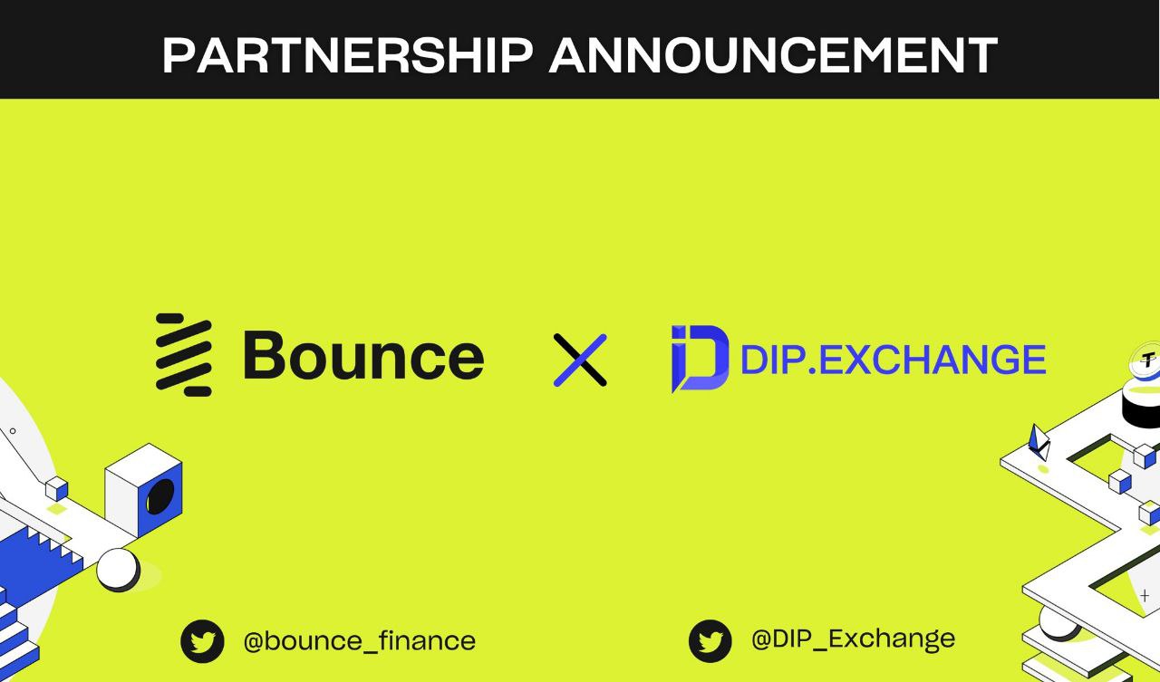 𝗗𝗜𝗚𝗜𝗧𝗔𝗟 𝗗𝗜𝗔𝗥𝗬 📖 on Twitter: "🖥️ @Bounce_finance has a deep partnership with @DIP_Exchange 🖥️ # ...