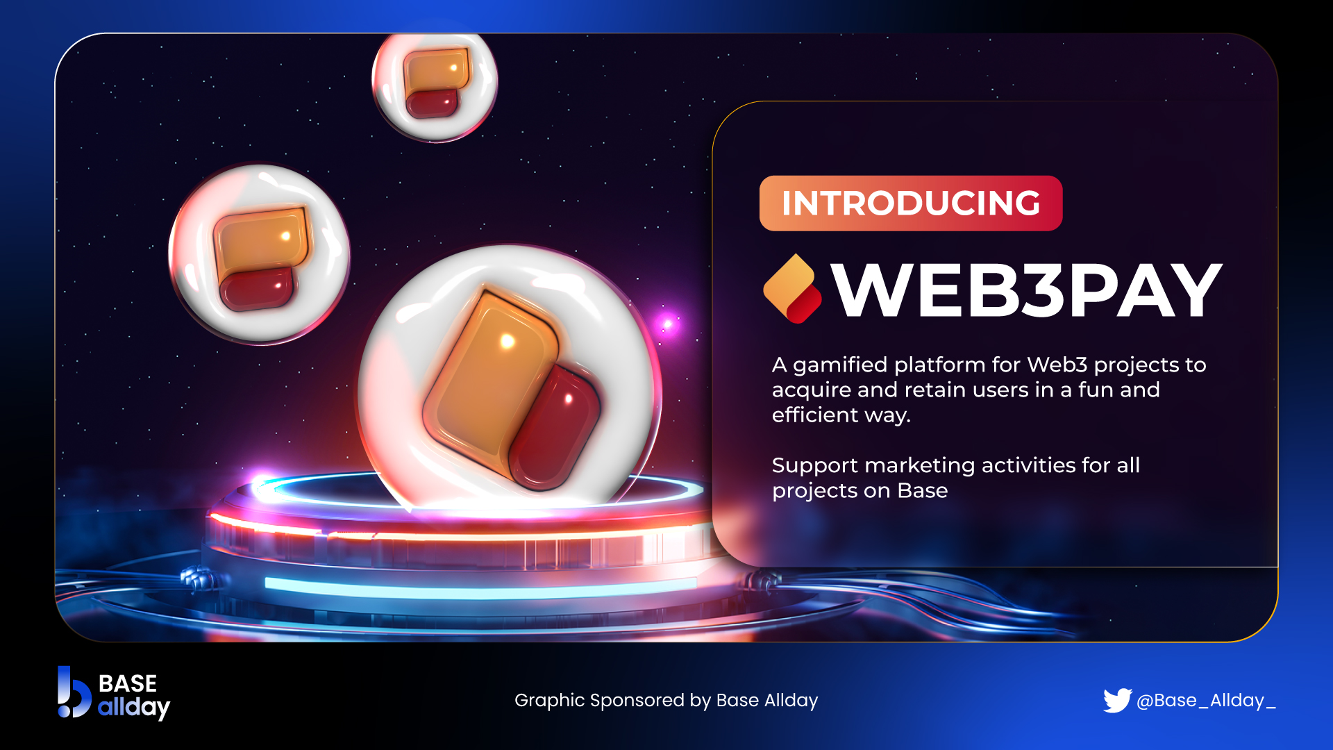 Base Allday🛡️ on Twitter: "INTRODUCING @web3_pay - A gamified platform for Web3 projects 🌟 ...