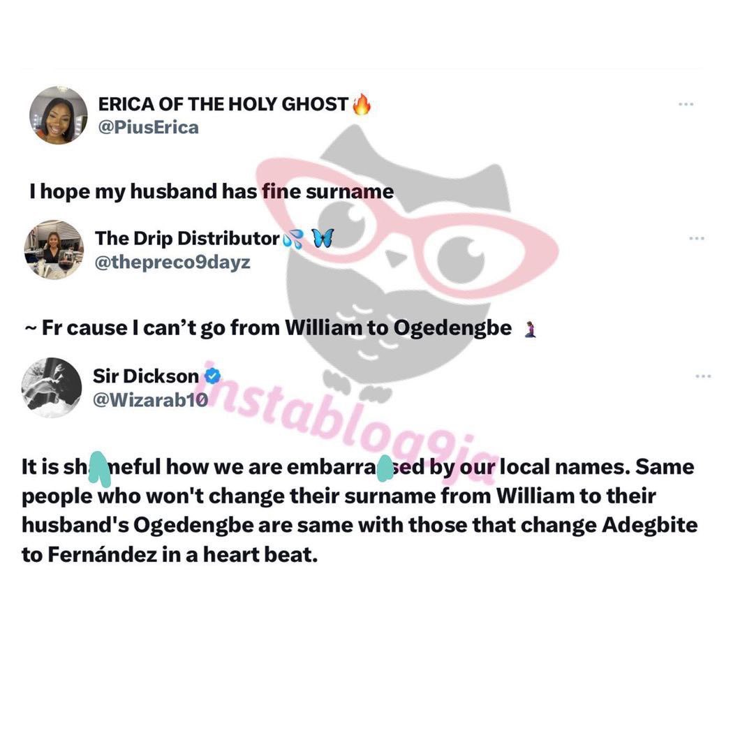 Instablog9ja on Twitter: "Twitterati chid£s those who are embara§§ed by their native names ...