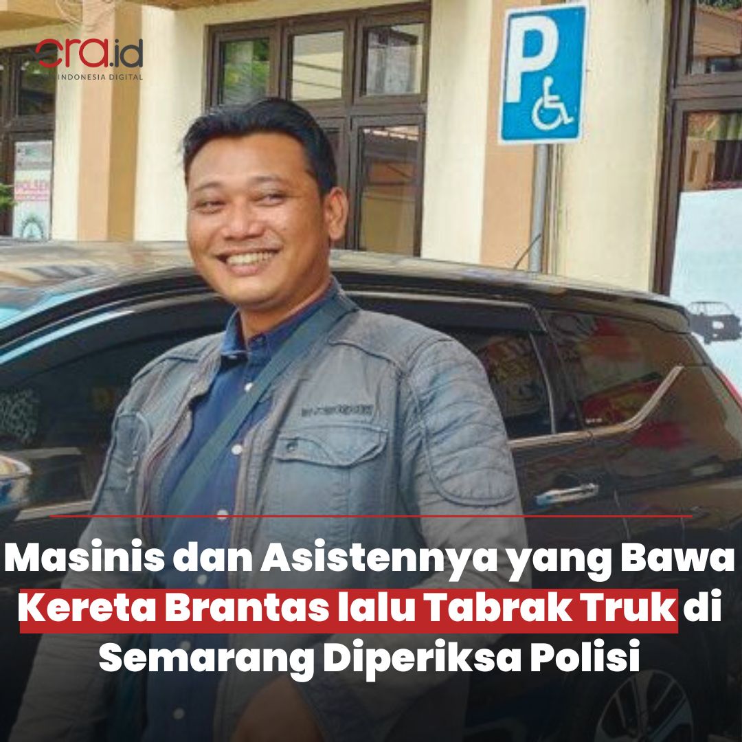 ERA.id on Twitter: "[NEWS EXPLAINED] Masinis A & Asisten Masinis BW diperiksa polisi setelah ...