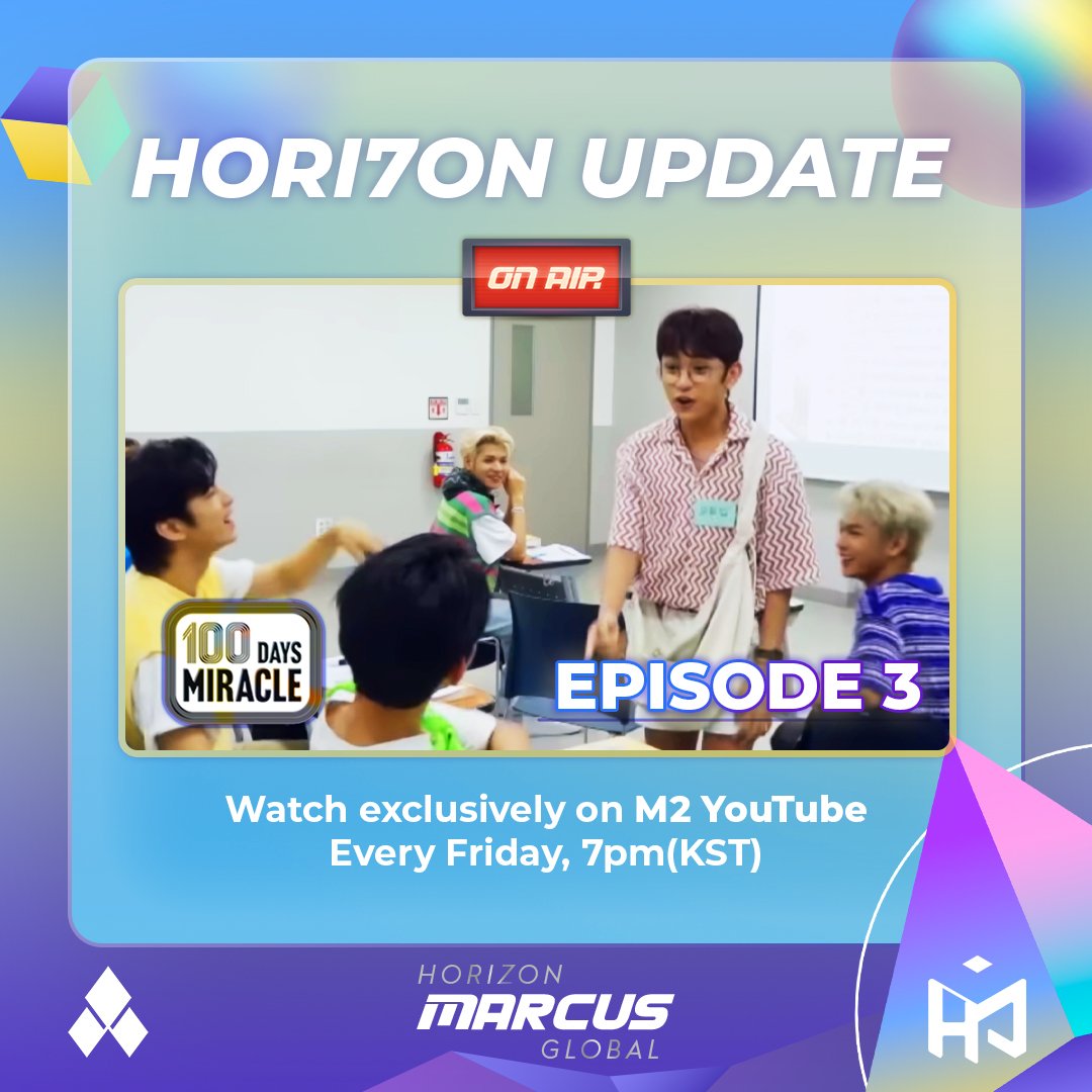 HORI7ON MARCUS GLOBAL on Twitter: "[#HORI7ON_Update] 📺 20230721 @HORI7ONofficial's #100_days ...