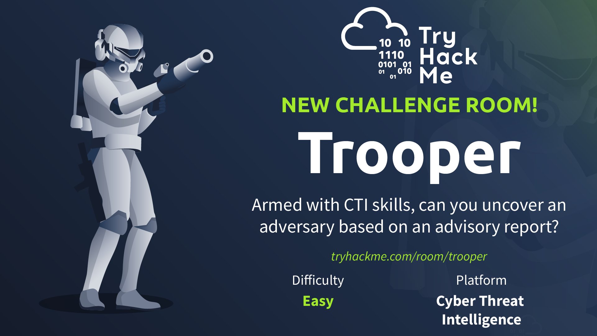 TryHackMe on Twitter: "NEW CHALLENGE ROOM: Trooper 💪 Armed with CTI skills, can you uncover an ...