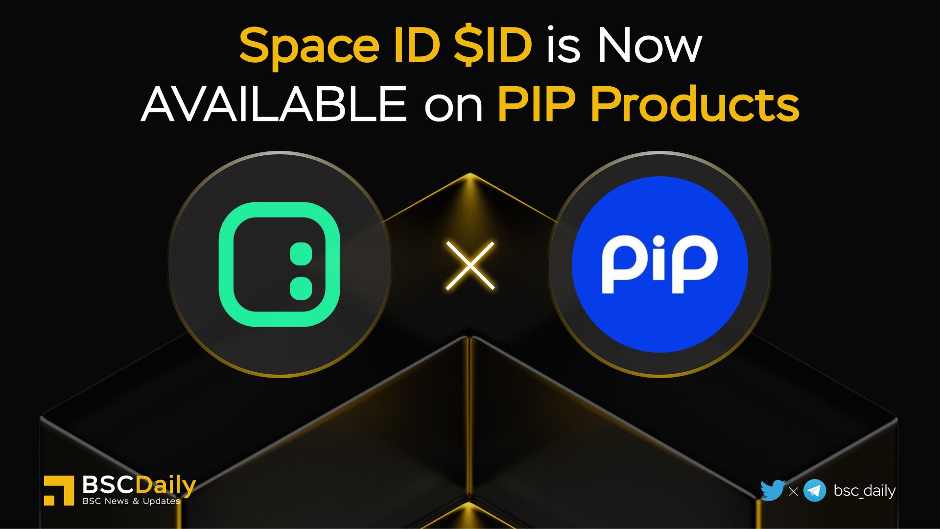 BSCDaily on Twitter: "🎉 @SpaceIDProtocol $ID is Now AVAILABLE on @getpipcom Products🔥 #ID - One ...