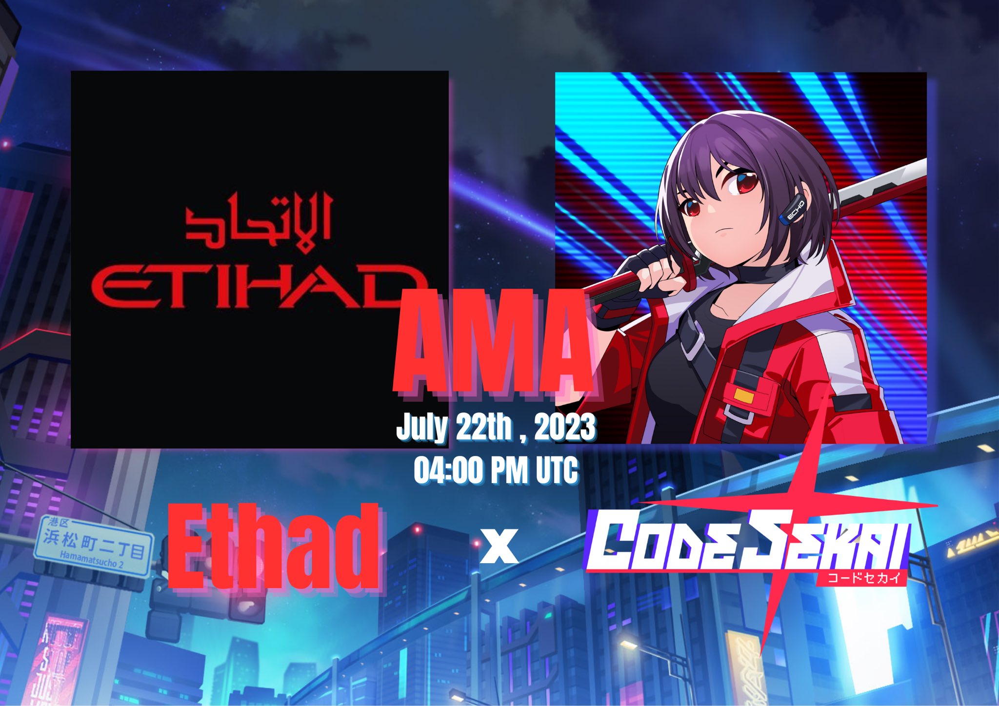 Code Sekai コードセカイ on Twitter: "🚀 Dive into the exclusive AMA with @CodeSekai and @EtihadNFT. 💥 ...