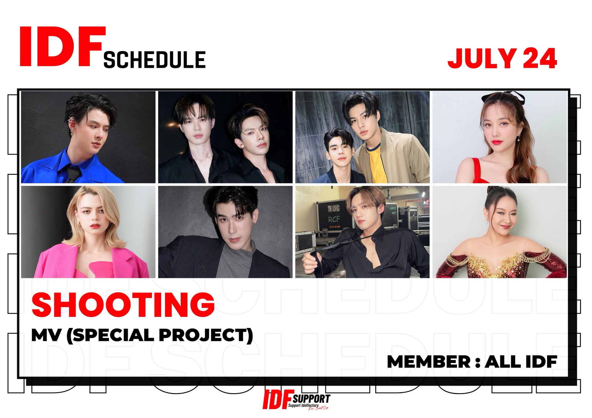 IDF.SUPPORT on Twitter: "[#IDFschedule] | 24.07.2023 ️Member : ALL IDF 💬Shooting MV (Special ...
