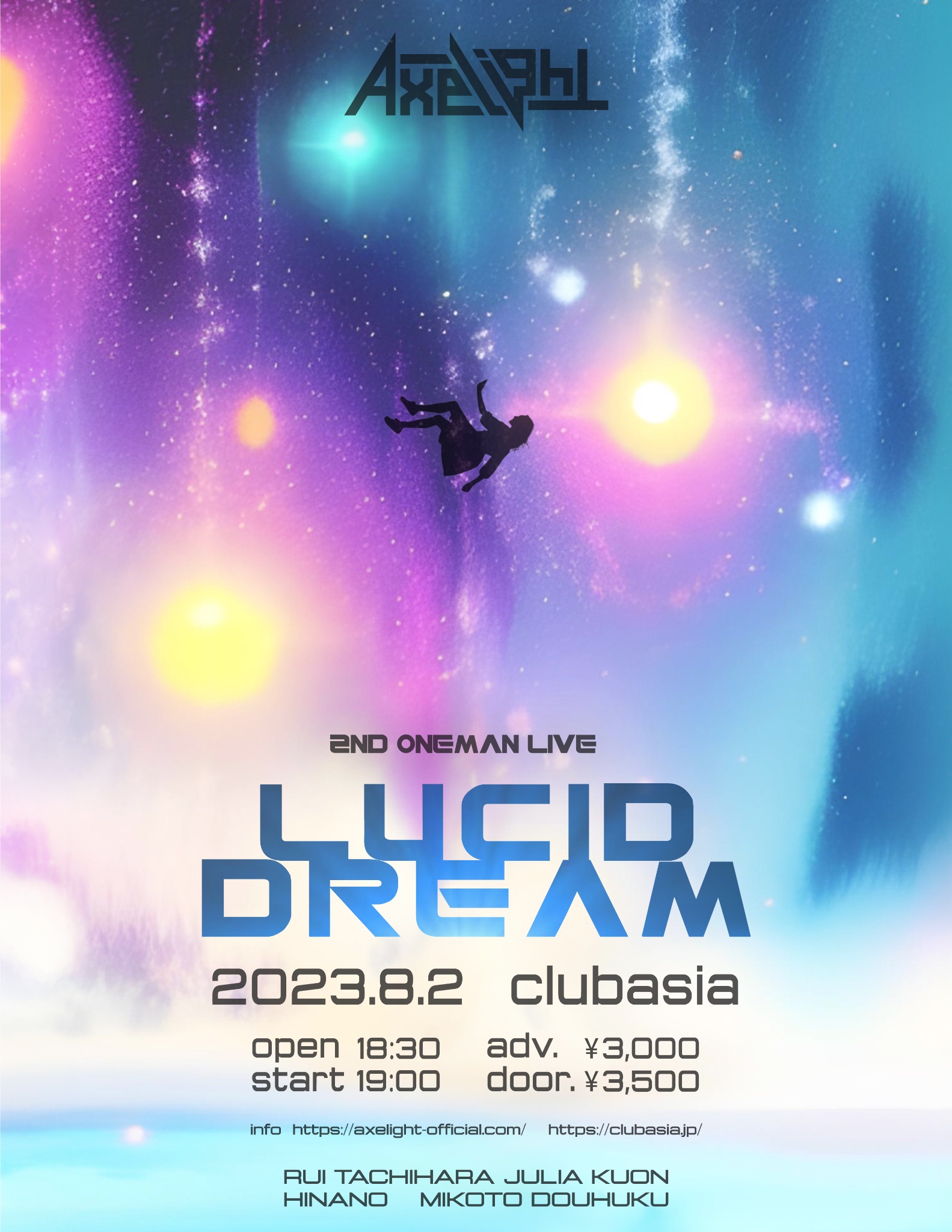 Axelight on Twitter: "【💠2ndワンマン開催🧬】 8/2(水)Axelight 2nd ONEMAN LIVE 「LUCID DREAM」🫧 🕋渋谷clubasia 🚥 ...