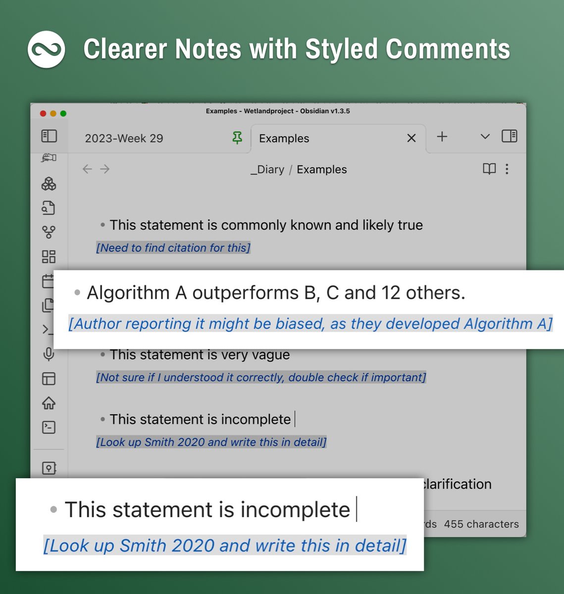 Don't let messy notes confuse you over time. Instead, add styled ...