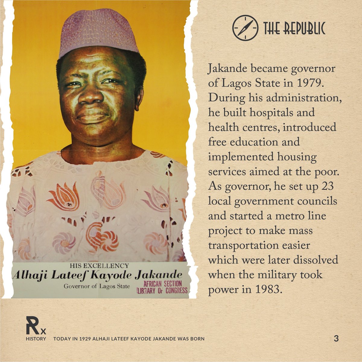 Today in 1929, the first elected governor of Lagos State, Lateef Kayode ...