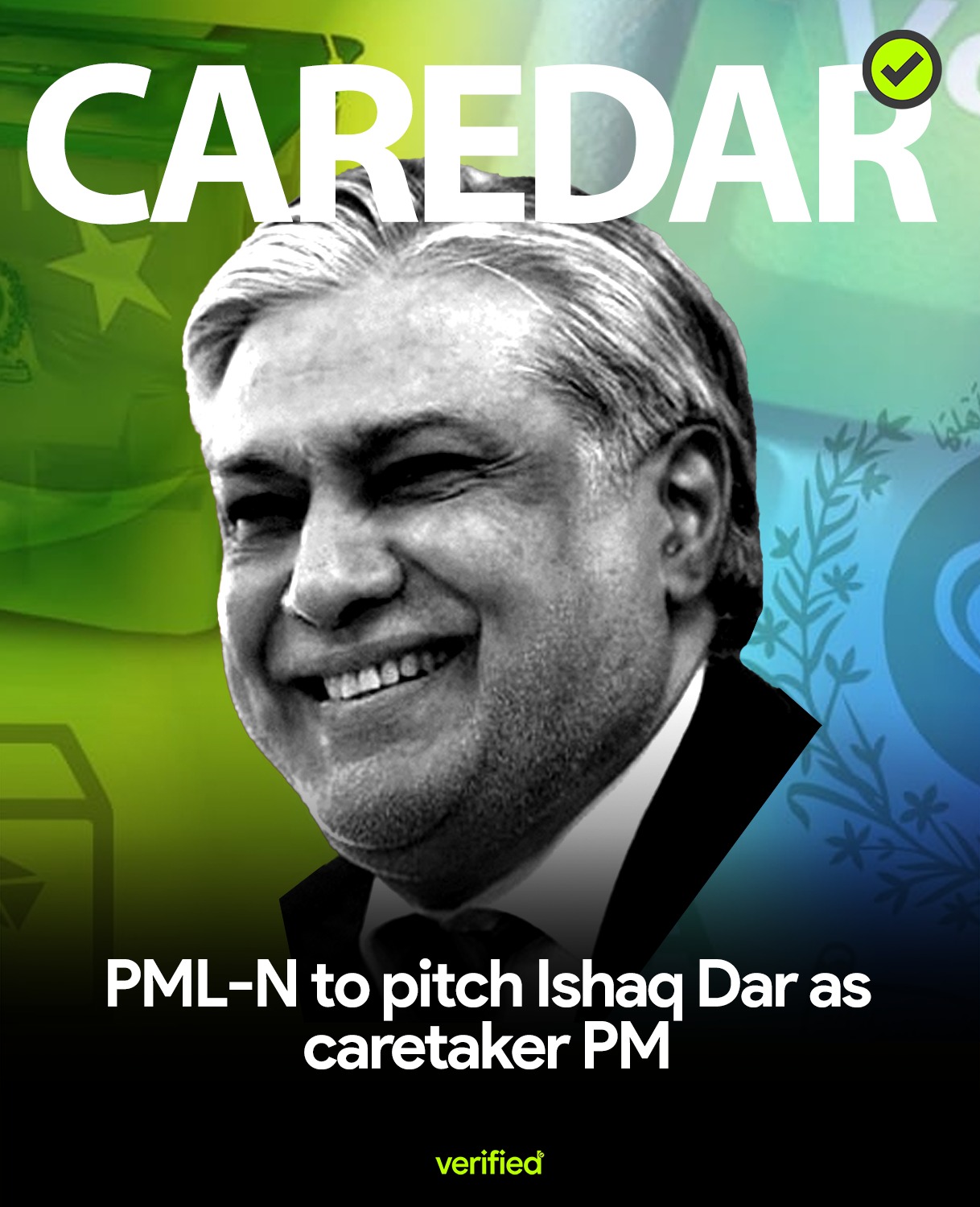 The Verifíed on Twitter: "Pakistan Muslim League (Nawaz) intends to nominate Ishaq Dar for ...