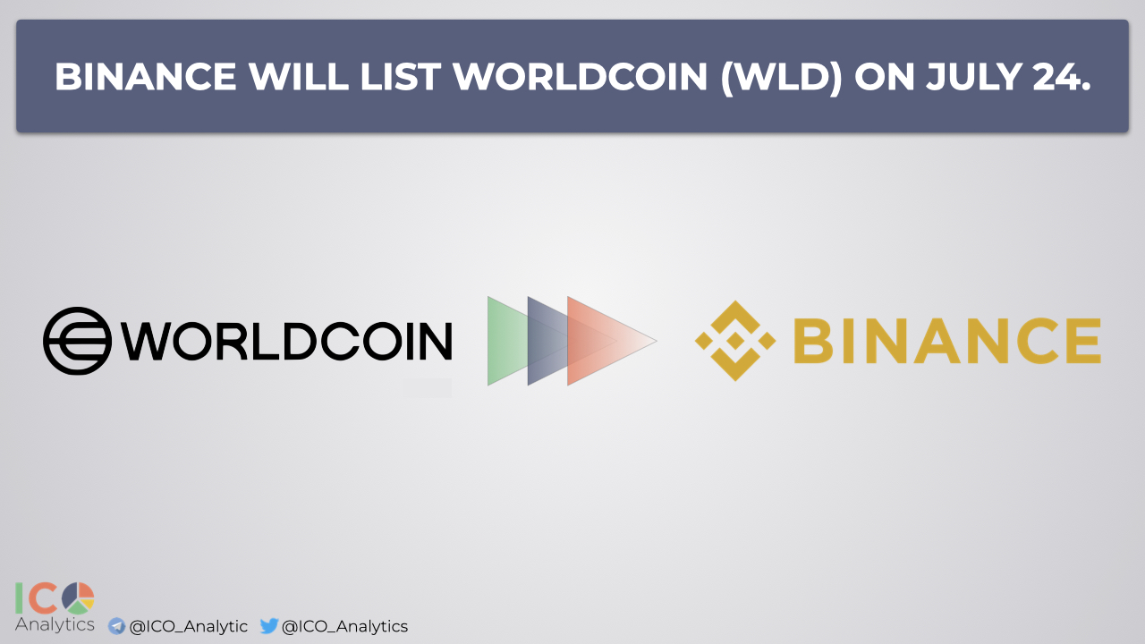 ICO Analytics #StandWithUkraine 🇺🇦 on Twitter: "_ @binance will list @worldcoin $WLD on July ...