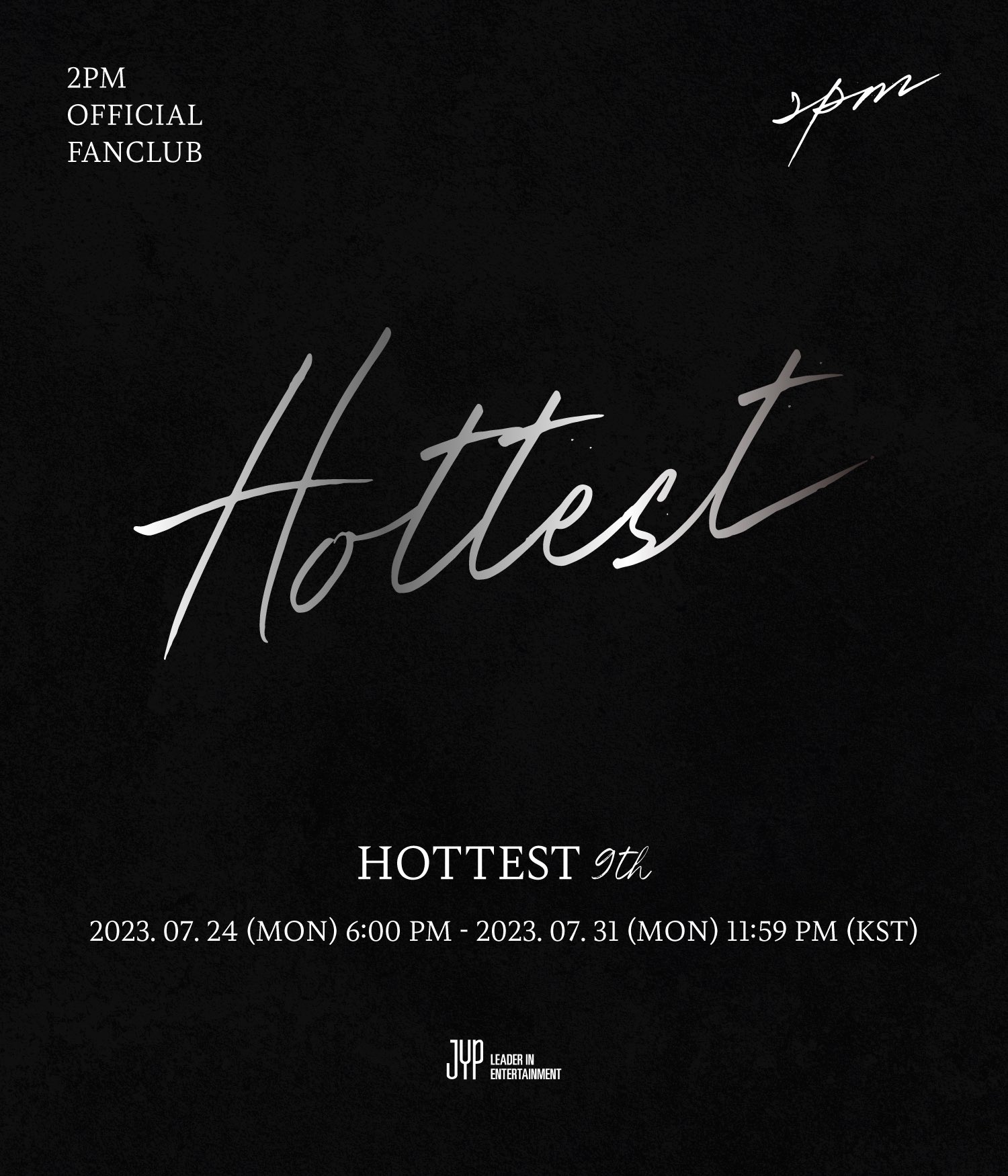 2PM on Twitter: "2PM 공식 팬클럽 9기 모집 2PM Official Fan Club 9th Generation Recruitment 2023.07.24 ...