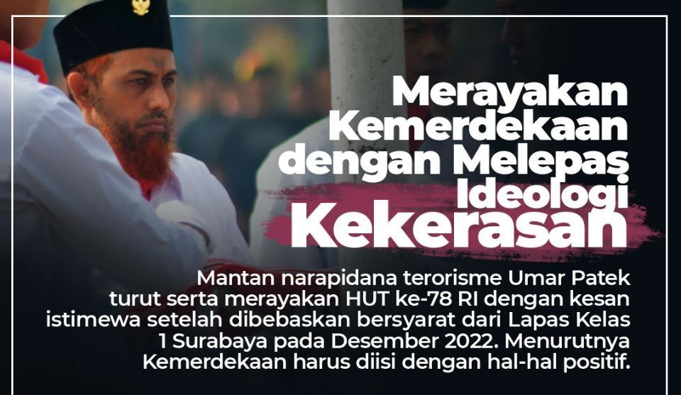 KEMERDEKAAN ADALAH LEPAS DARI IDEOLOGI KEKERASAN - Hisyam Bin Alizein (alias Umar Patek ...