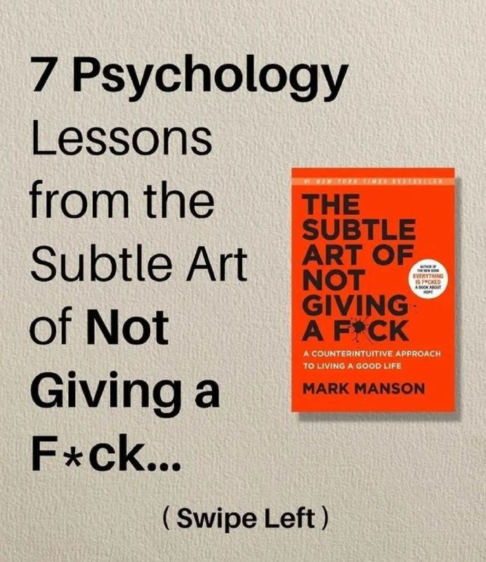7 Psychology Lessons from "The Subtle Art of Not Giving F*ck" -Thread ...