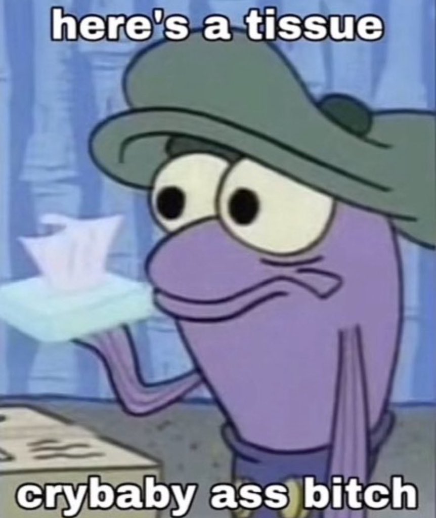 Spongebob Memes Went Through Tissue