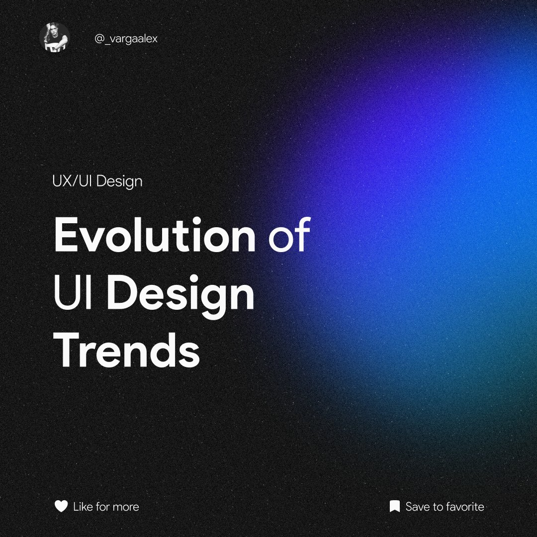 The Evolution of UI Design Trends 🔥 Thread 🧵 - Thread from Alex Varga @_vargaalex - Rattibha