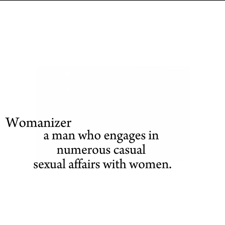 Womanizer Quotes