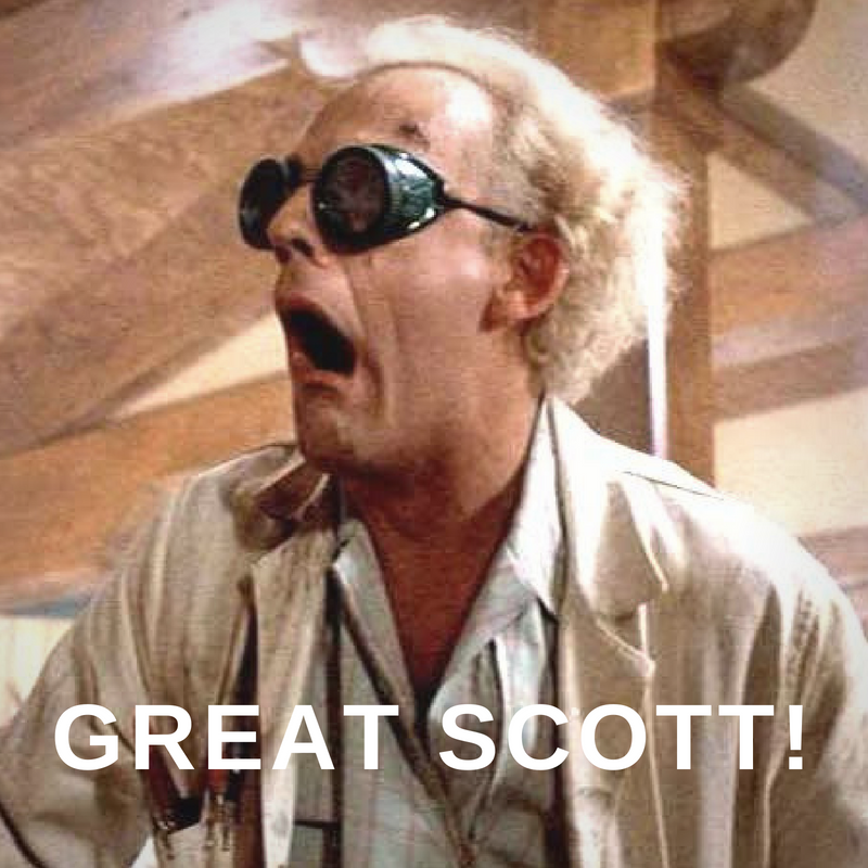 Doc Brown Great Scott Meme