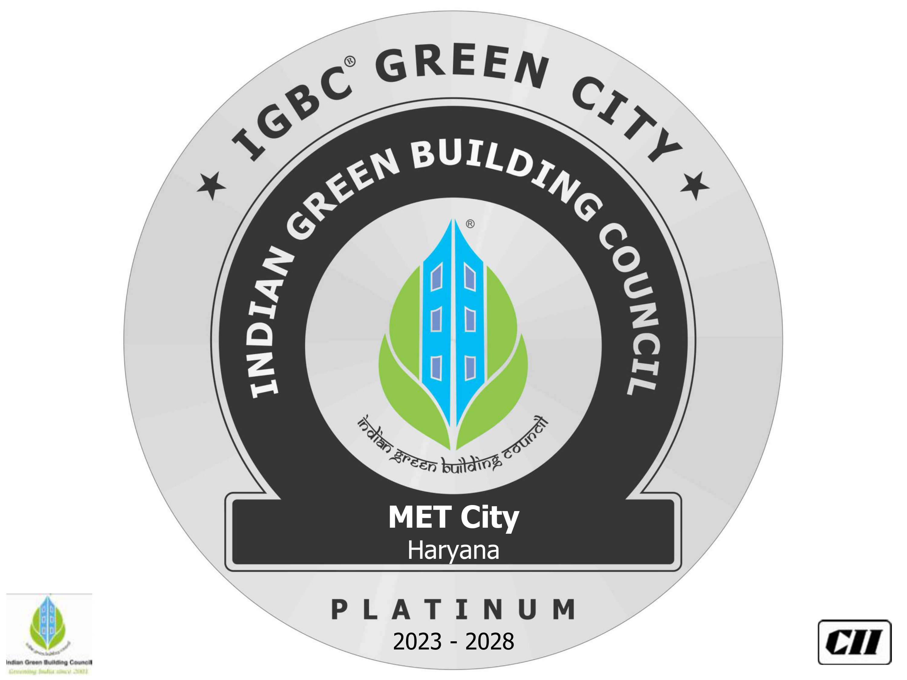 MET City becomes one of India’s largest IGBC platinum rated greenfield ...