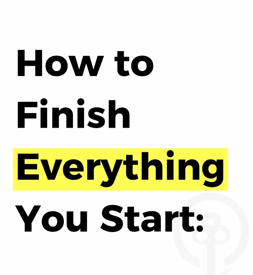 HOW TO FINISH EVERYTHING YOU START: -Thread- - Thread from Zafar Mirzo ...