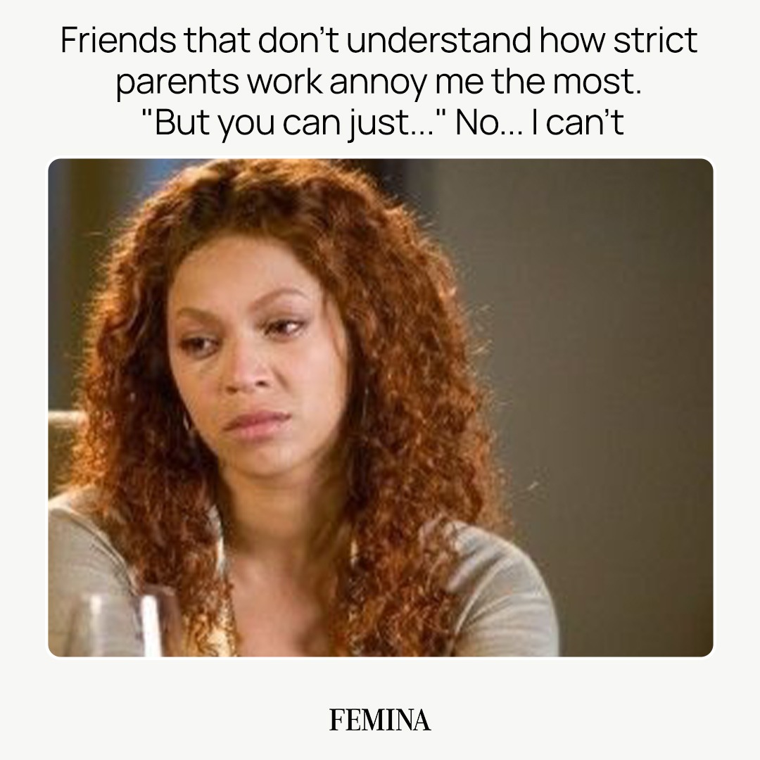 Strict Parent Memes The Mom Your Mother Was To Your Sibling Might Be