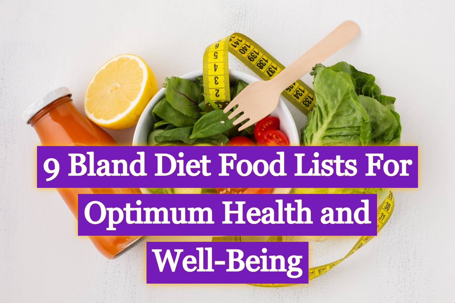 Bland Food Diet