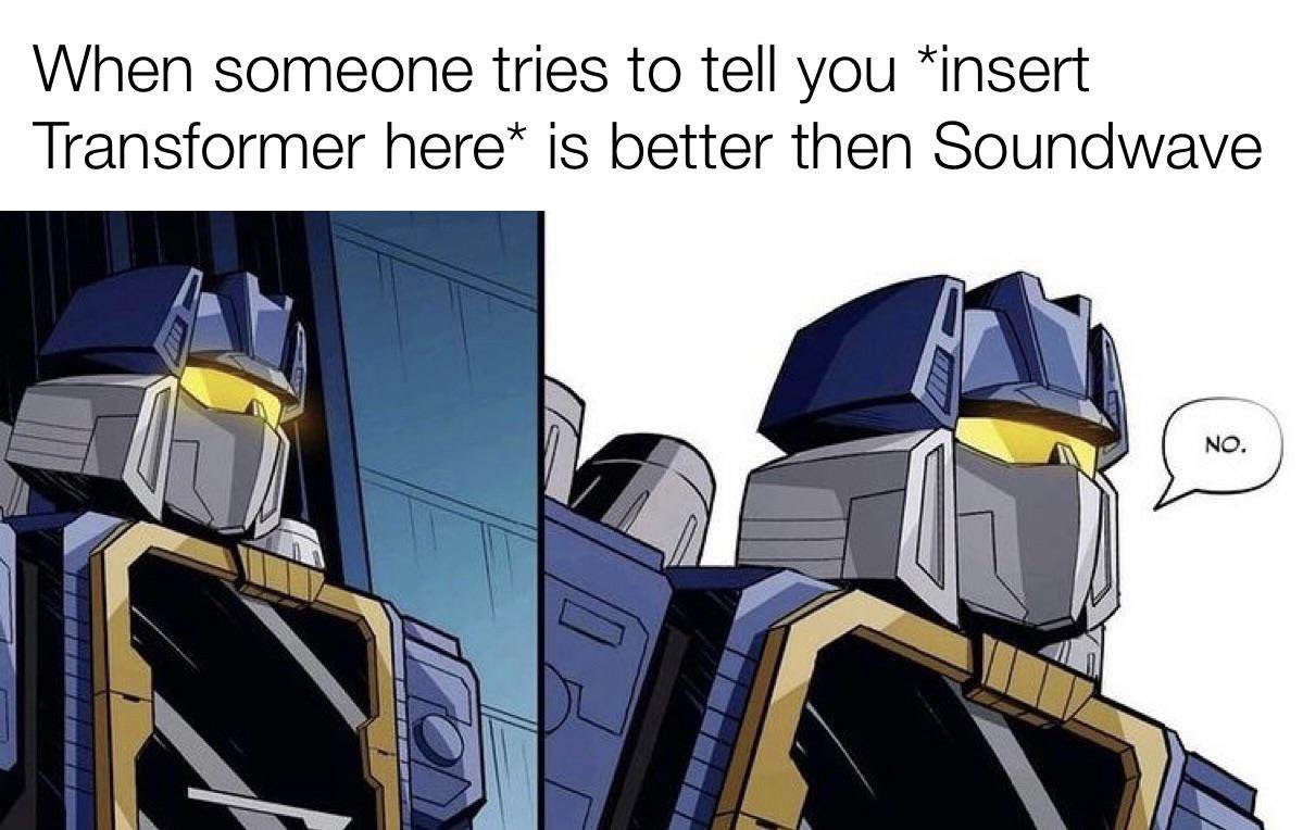 Soundwave Meme