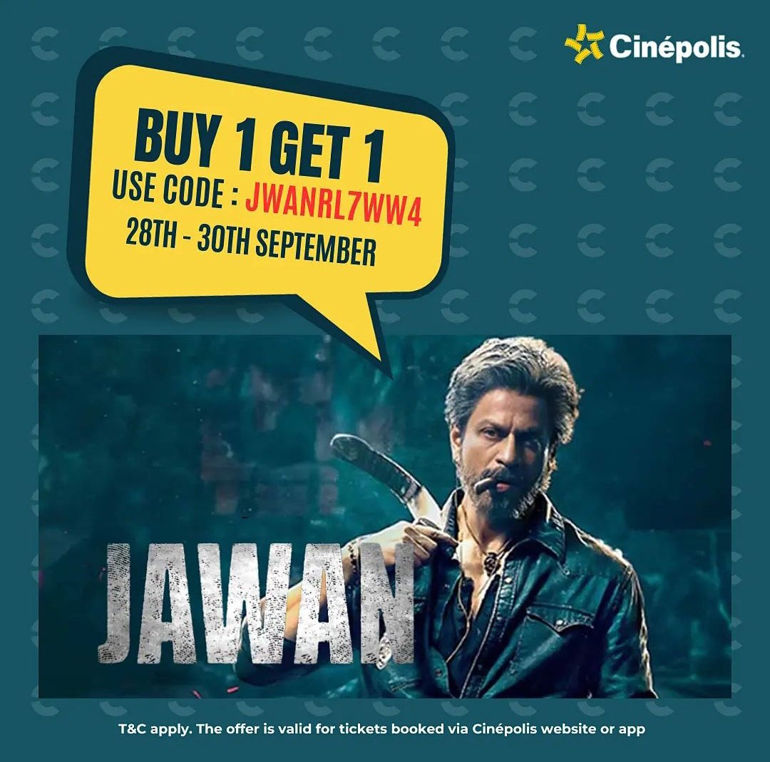 Celebrate Jawan by purchasing 1 ticket and receive another ticket absolutely FREE from September ...