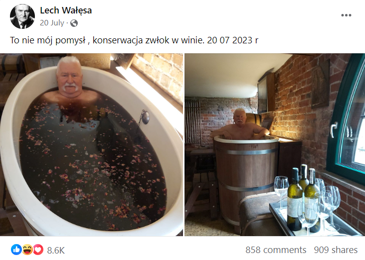 This year Wałęsa has been bathing in beer and wine