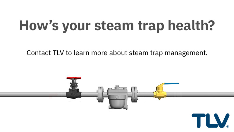 What Is A Steam Trap Tlv A Steam Specialist Company