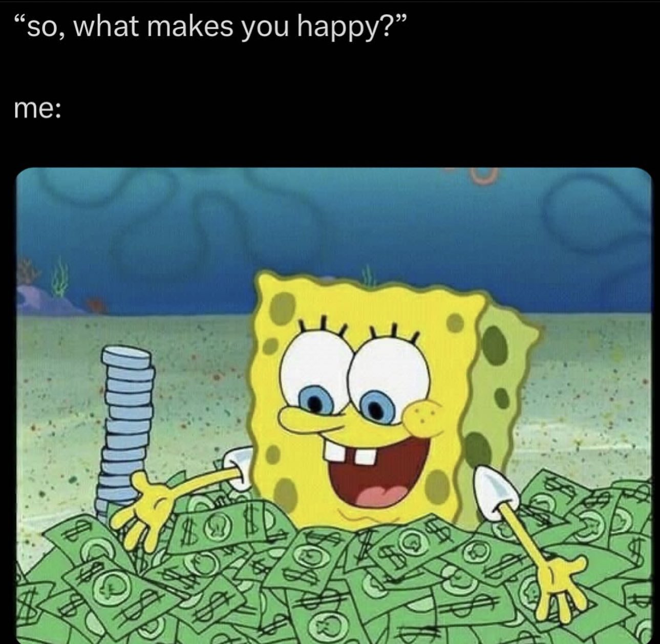 Spongebob Money Memes SpongeBob And Patrick Got Chocolate With Or