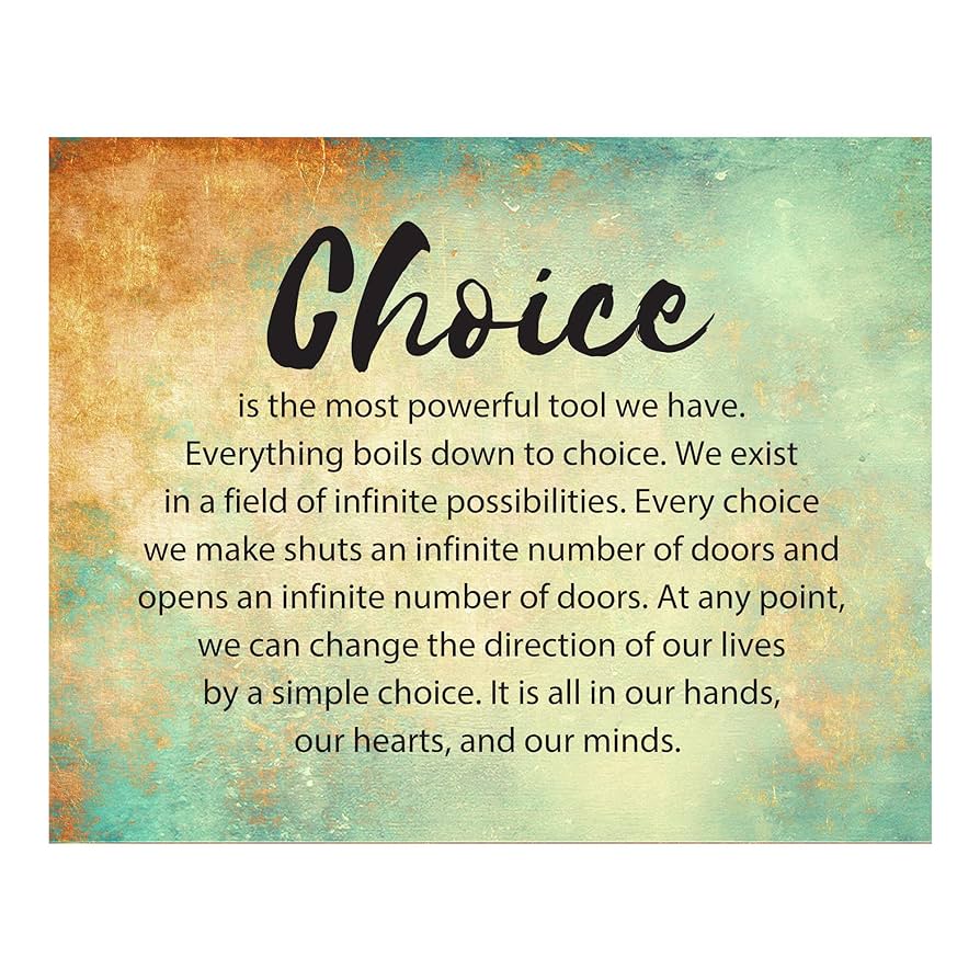 Phrase About Choices