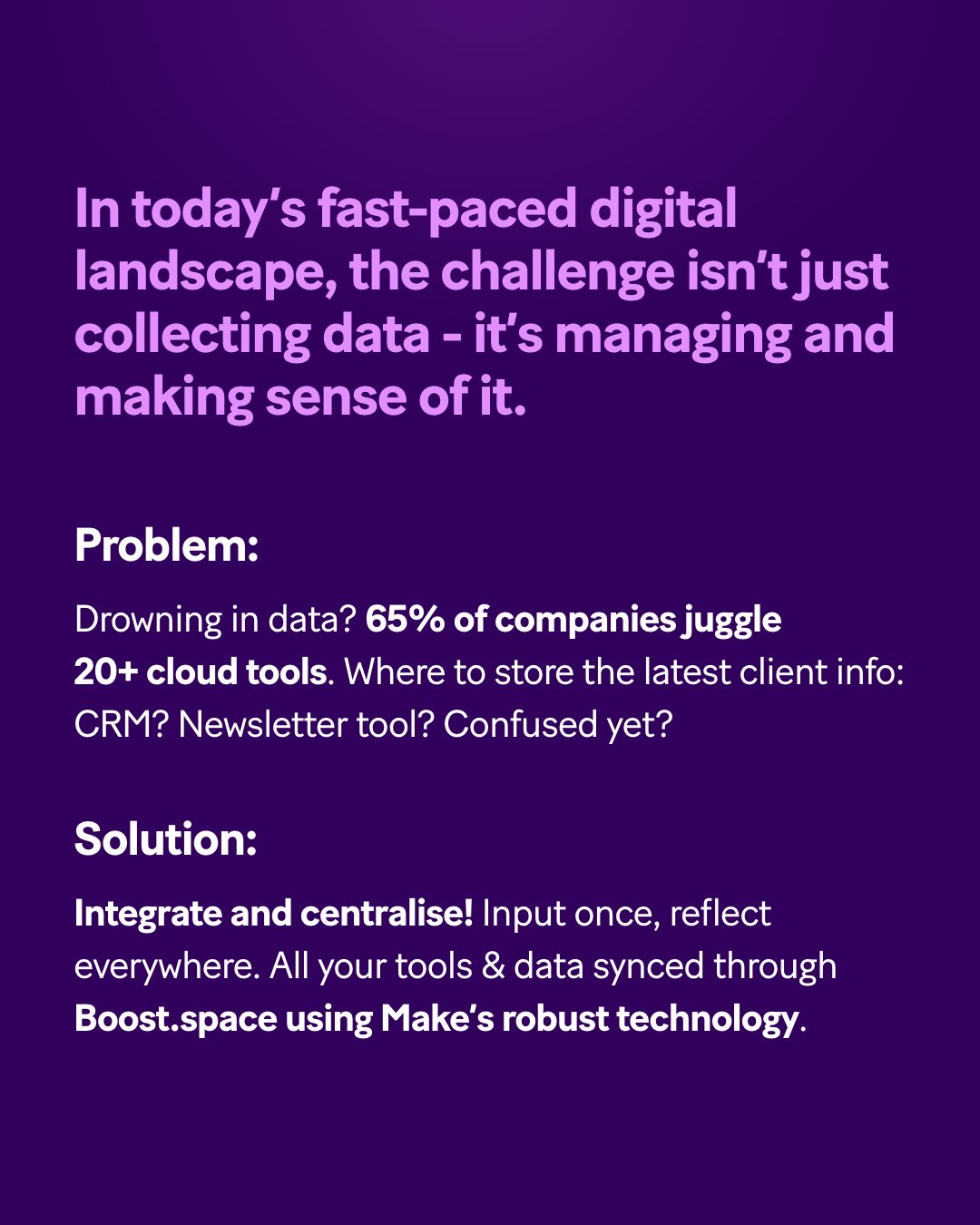 Gather Data Through All Senses