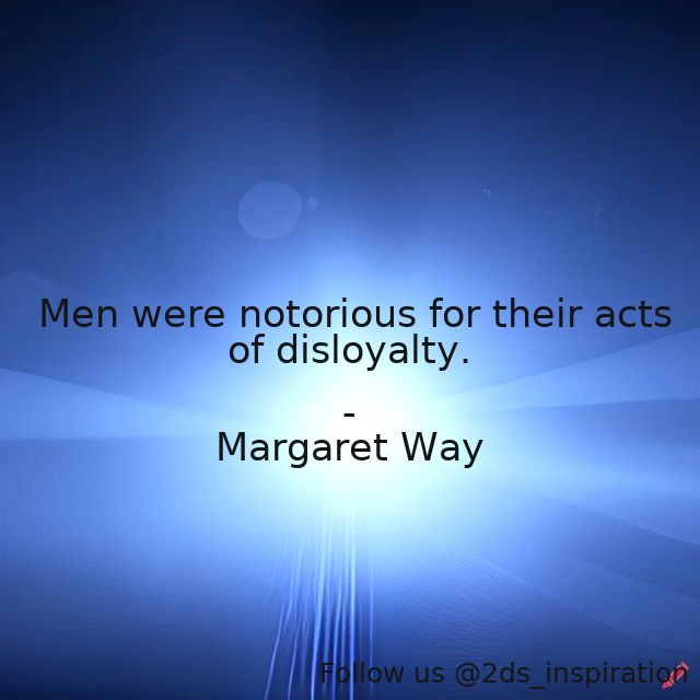 Disloyal Men Quotes Making The Choice To Move Forward After A Loved