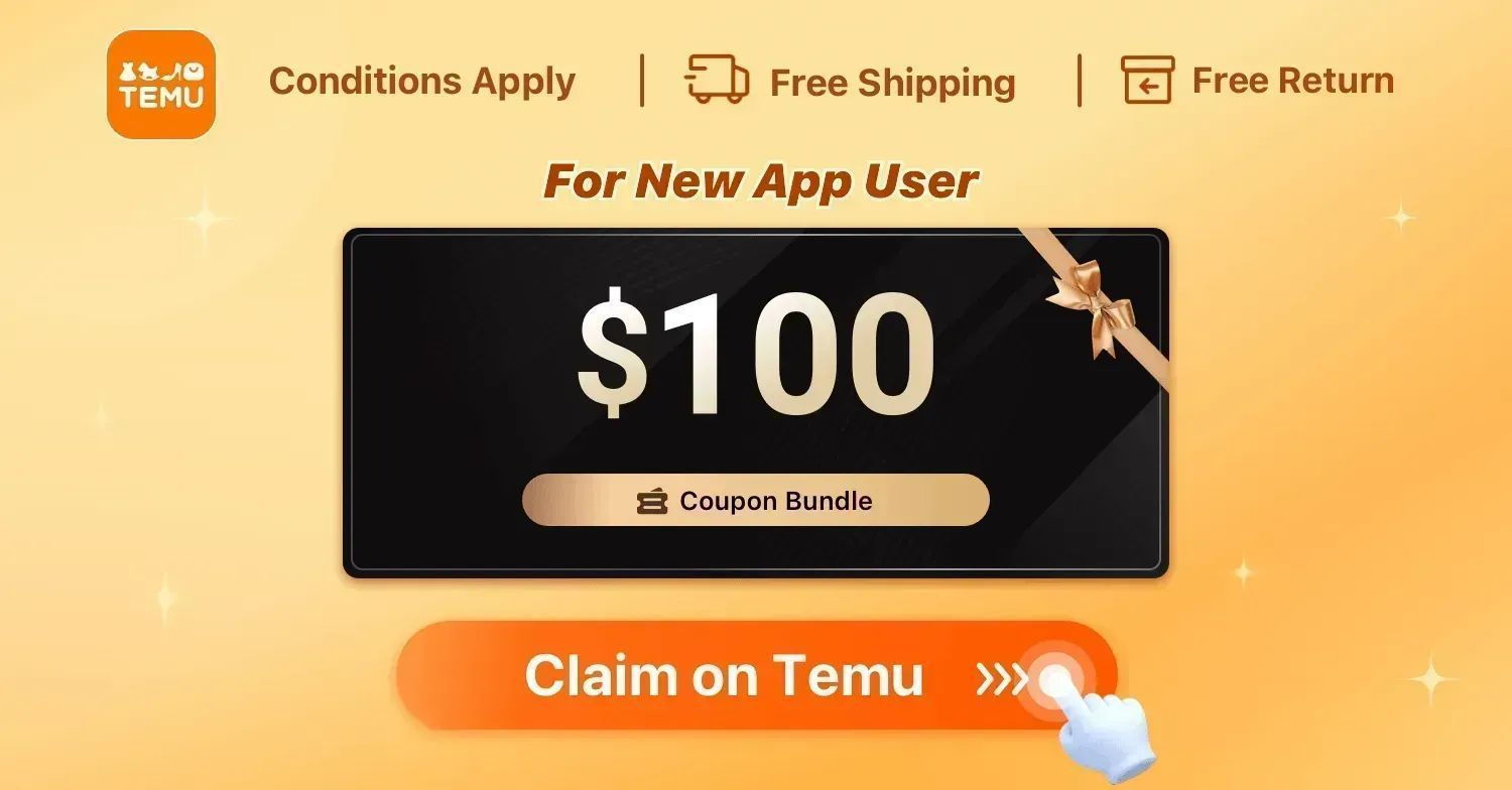 Temu $100 COUPON BUNDLE + 30% OFF!!! Temu $100 COUPON BUNDLE + 30% OFF!!!