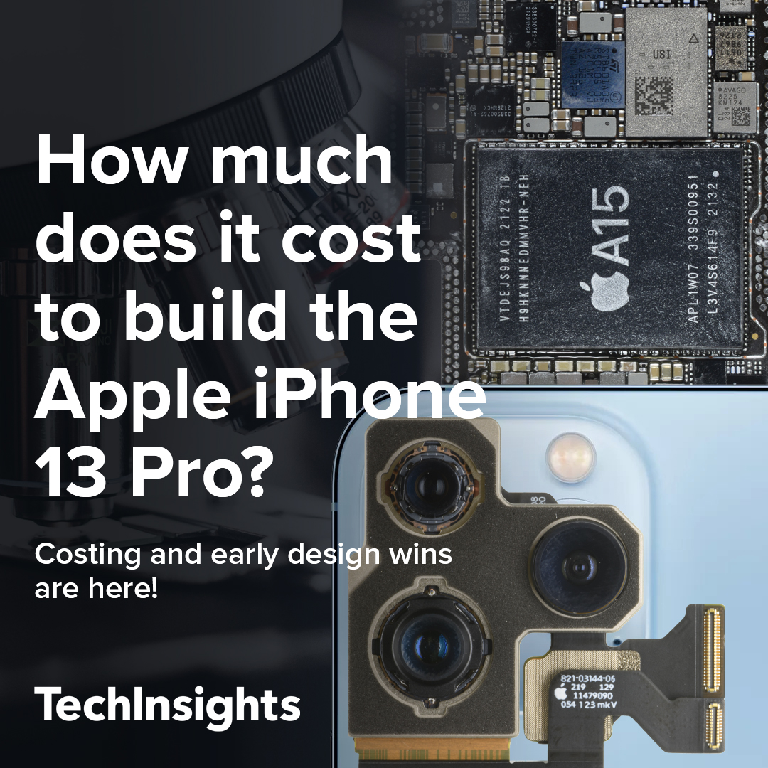 TechInsights on Twitter: "TechInsights Apple iPhone #costing is here! The cost of the #iPhone13 ...