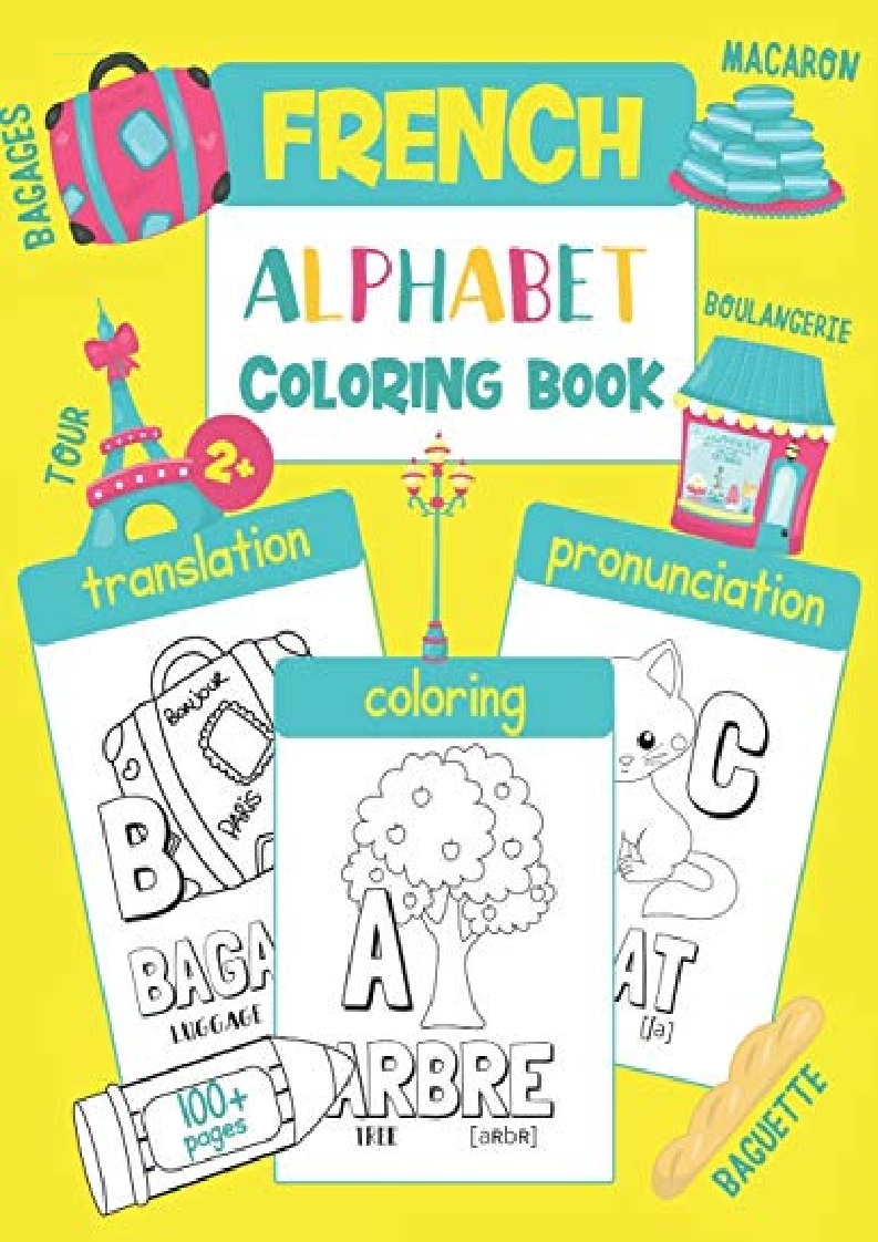 PDF Download French Alphabet Coloring Book: Color & Learn French ...