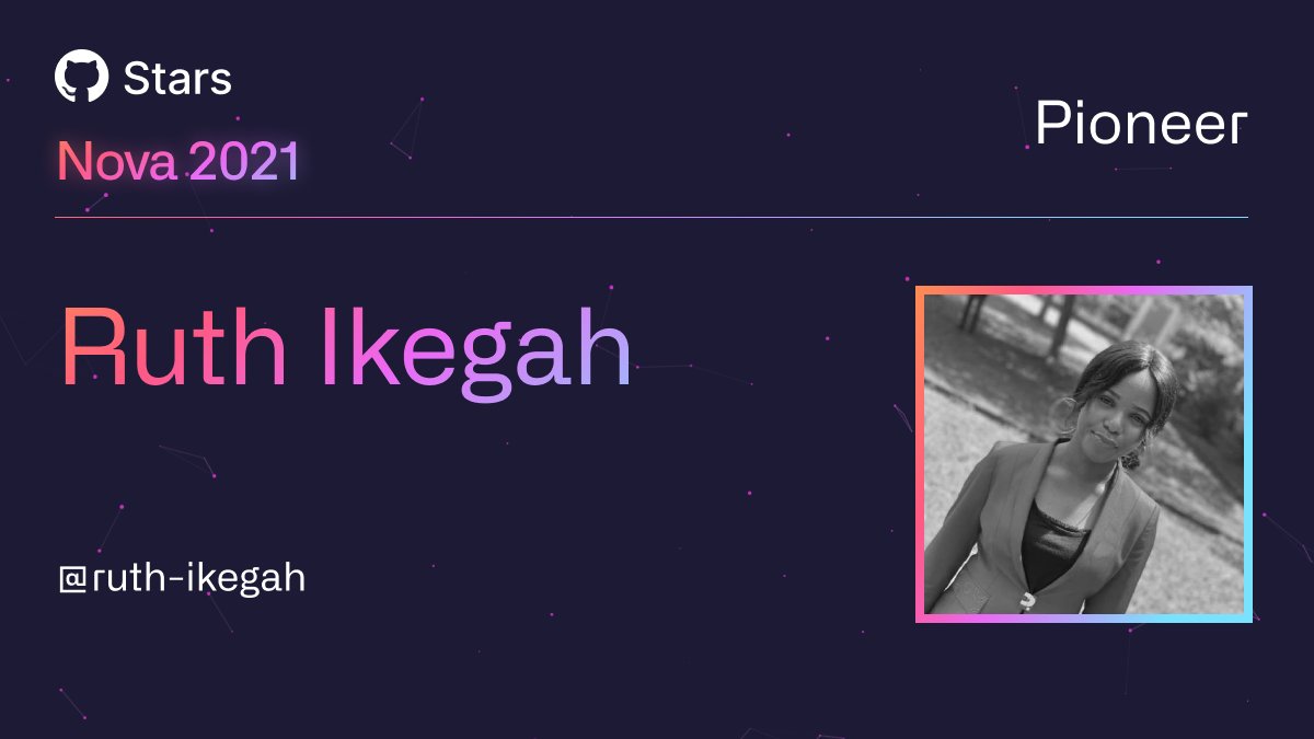 GitHub on Twitter: "The Pioneer award goes to @IkegahRuth at Nova 2021. Ruth's participation in ...