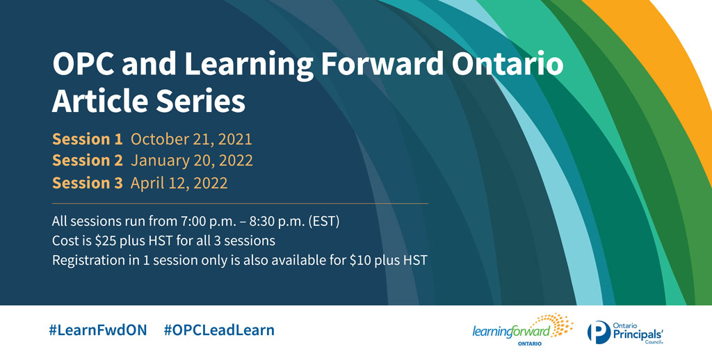 Ontario Principals' Council on Twitter: "Join us, in partnership with @LearningFwdON for the ...