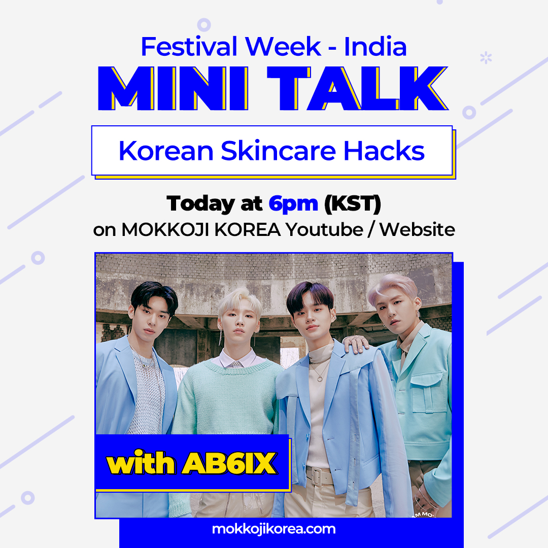 MOKKOJI KOREA on Twitter: "🇮🇳MOKKOJI MINI TALK - KOREA #2. @AB6IX😋 Streaming at 6PM(KST) Today ...
