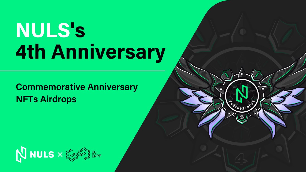 GG DApp on Twitter: "Happy 4th Anniversary, NULS!🎂 Leave a comment here to win the anniversary # ...