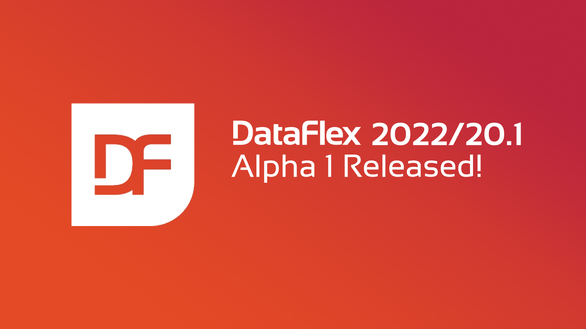 Data Access Europe on Twitter: "We are excited to announce the Alpha 1 release of #DataFlex 2022 ...