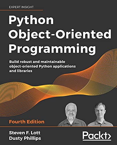 √get Python Object Oriented Programming Build Robust And Maintainable 5214