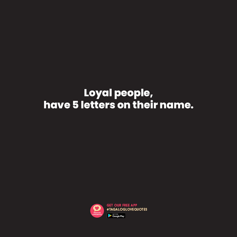 Loyal Person Quotes