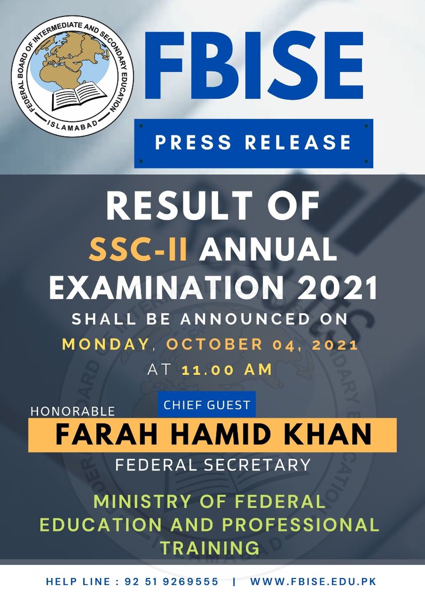 FBISE (Official) on Twitter: "The result of SSC-II Annual Examinations 2021 shall be announced ...