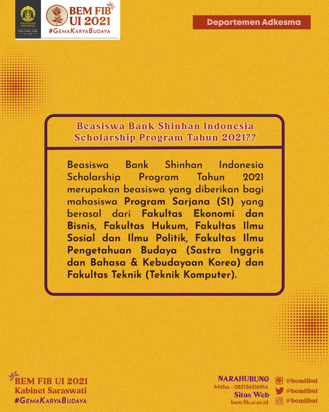 BEM FIB UI on Twitter: "Halo, Sahabat Budaya!👋 Beasiswa Bank Shinhan Indonesia Scholarship ...