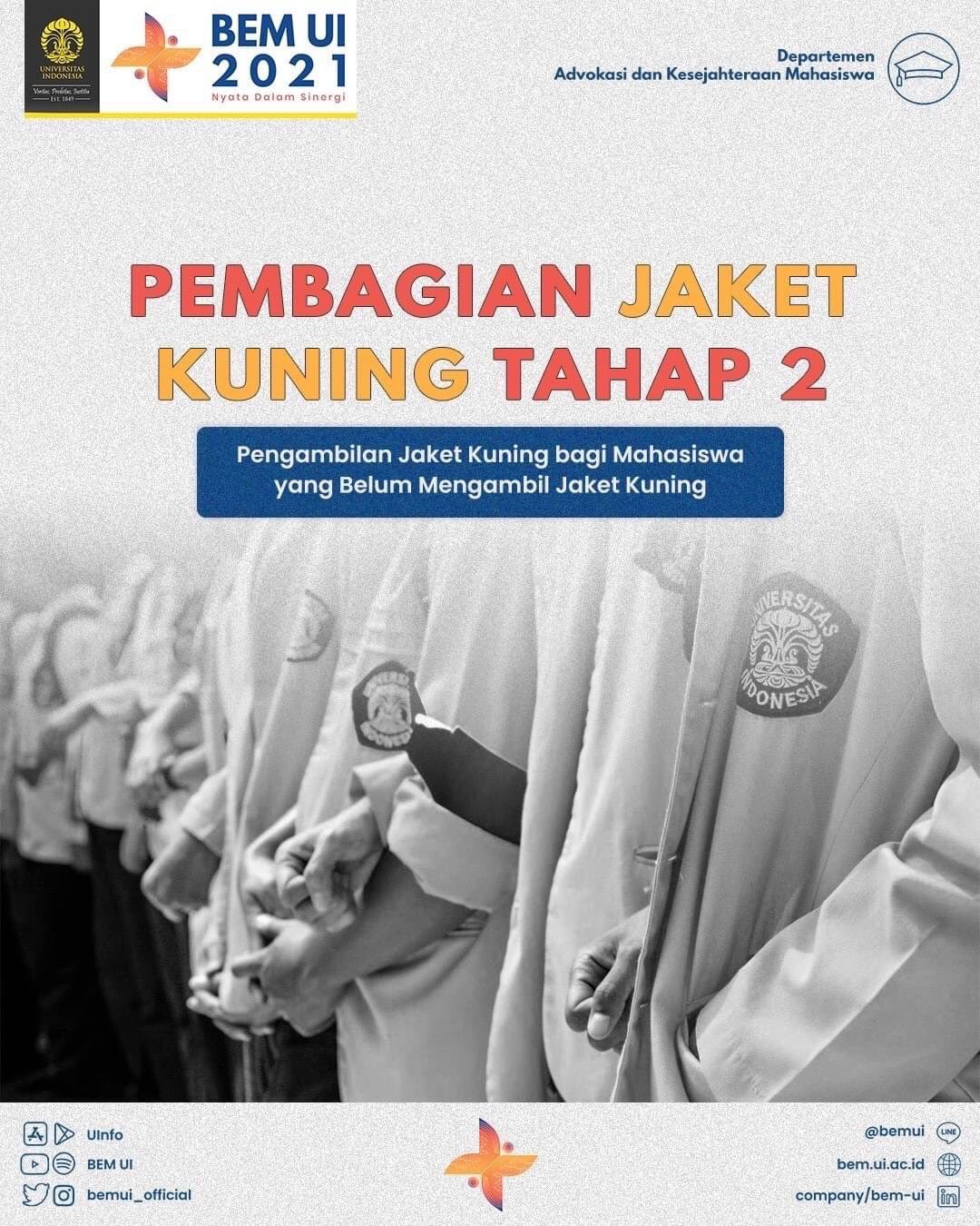 Adkesma BEM UI 2022 on Twitter: "PEMBAGIAN JAKET KUNING TAHAP 2 https://t.co/u3jRLAK3uO" / Twitter