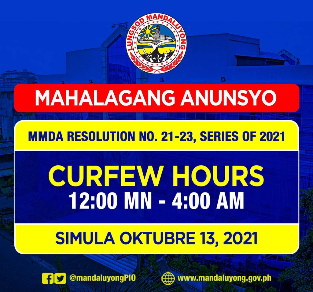 MandaluyongPIO on Twitter: "MAHALAGANG ANUNSYO Ipatutupad ang CURFEW HOURS na 12:00 MN-4:00 AM ...