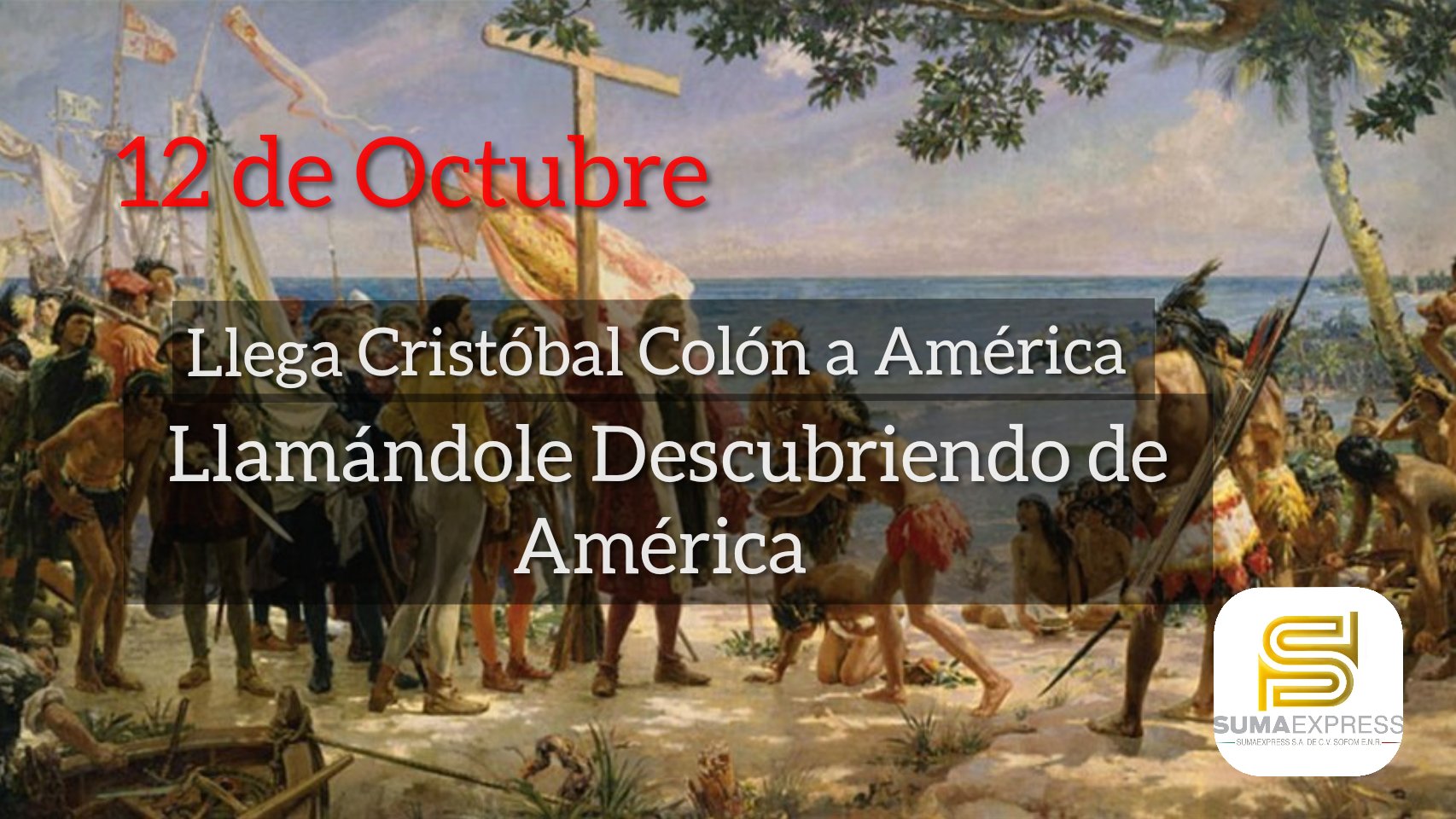 Llegada De Colon A America El Gobierno Celebra El "Día De La Raza" Y