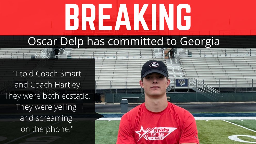 2022 4* TE Oscar Delp commits to Georgia : r/CFB